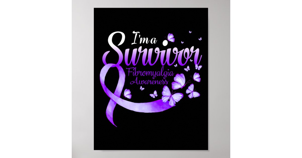 A Survivor Fibromyalgia Awareness Butterfly Poster | Zazzle
