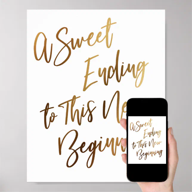 A Sweet Ending to this New Beginning Simple Sign | Zazzle