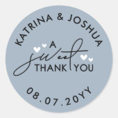 A Sweet Thank You Ash Blue Hearts Wedding Favor Classic Round Sticker ...