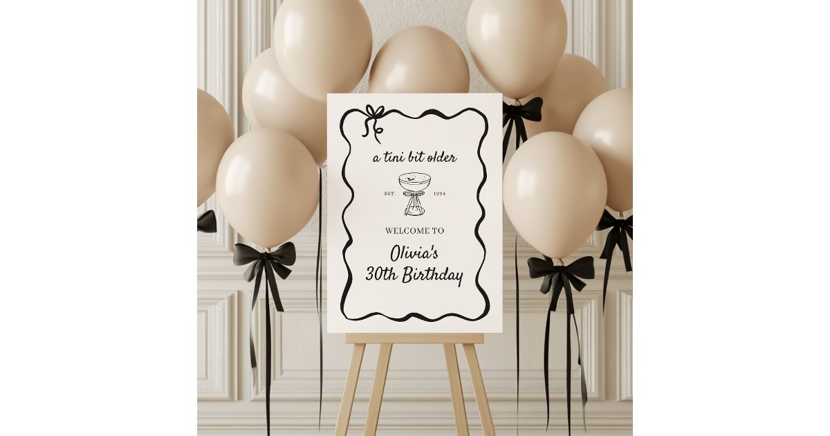 A Tini Bit Older Espresso Martini Welcome Sign | Zazzle