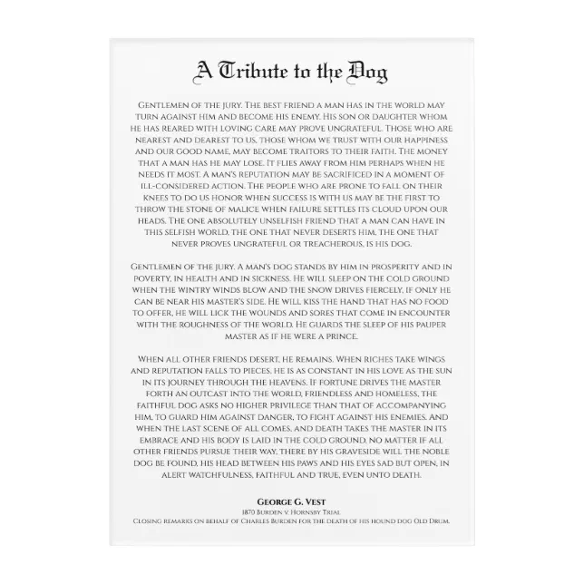 A Tribute to the Dog, Man's Best Friend Acrylic Print | Zazzle