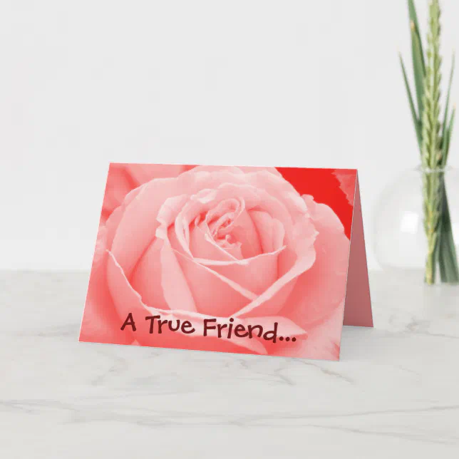 A True Friend Card | Zazzle