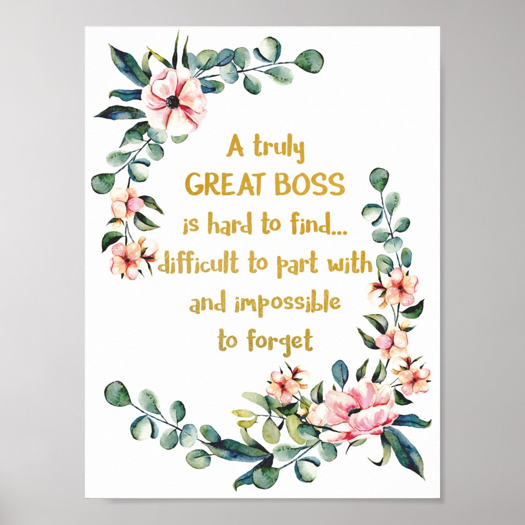 A truly great boss Appreciation Gift Boss Thank Poster | Zazzle