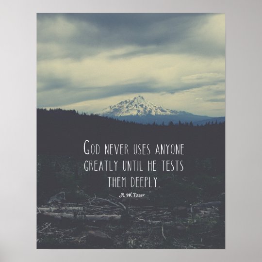 A.W. Tozer Quote Poster | Zazzle.com