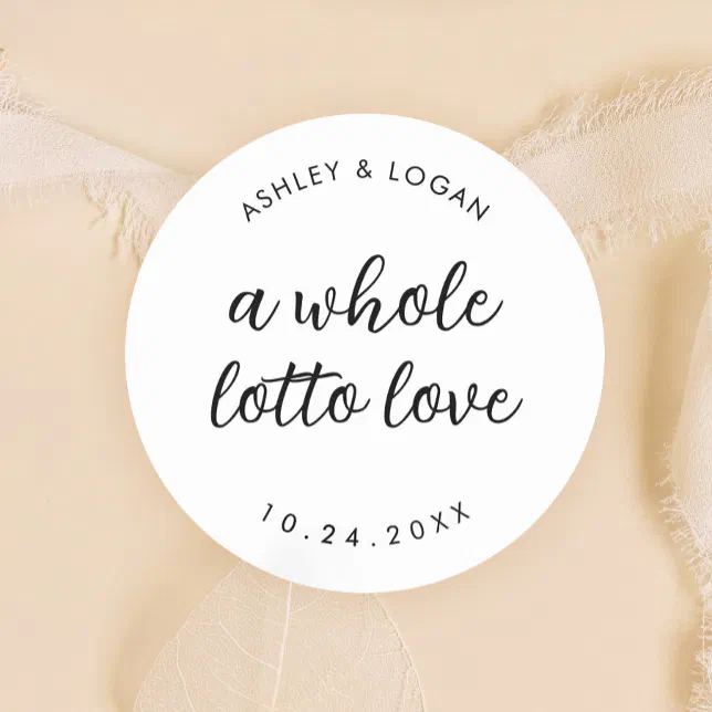 A Whole Lotto Love Wedding Lottery Favor Classic Round Sticker | Zazzle