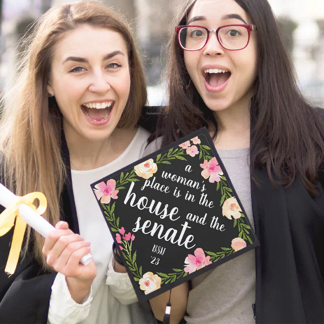 A Woman's Place | Custom Class Year Graduation Cap Topper | Zazzle