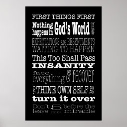 AA Slogans & Sayings 1 Poster | Zazzle