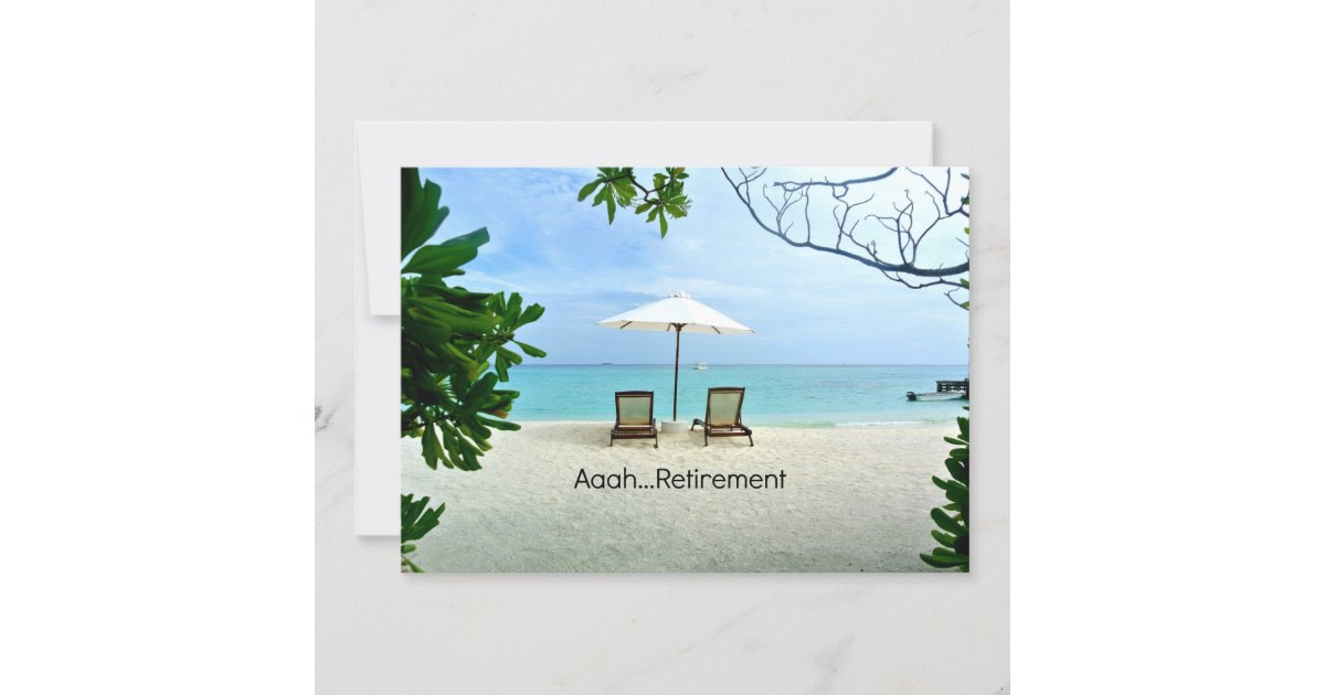 Aaah...retirement, Relaxing at the Beach Card | Zazzle