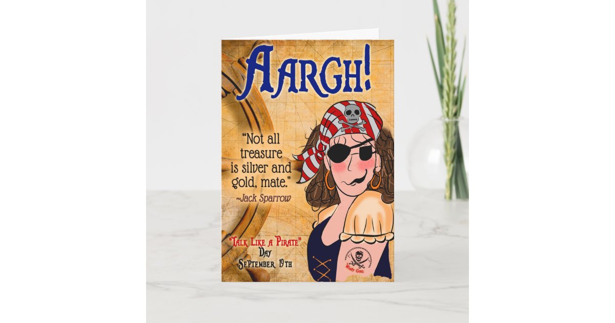 Aargh! Talk Like a Pirate Day Card | Zazzle