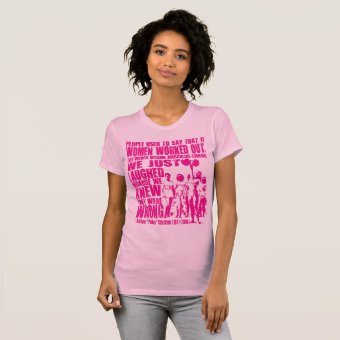 Abbye “Pudgy” Stockton - Lifting for Women - Shirt | Zazzle