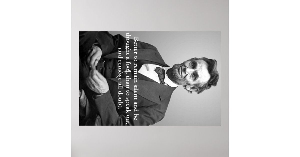 Abe Lincoln quote poster | Zazzle