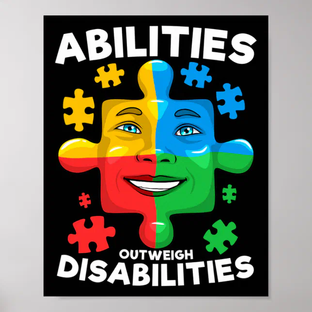 Abilities Outweigh Disabilities Autism awareness I Poster | Zazzle