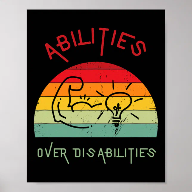 Abilities Over Disabilities Men Women Kids Poster | Zazzle