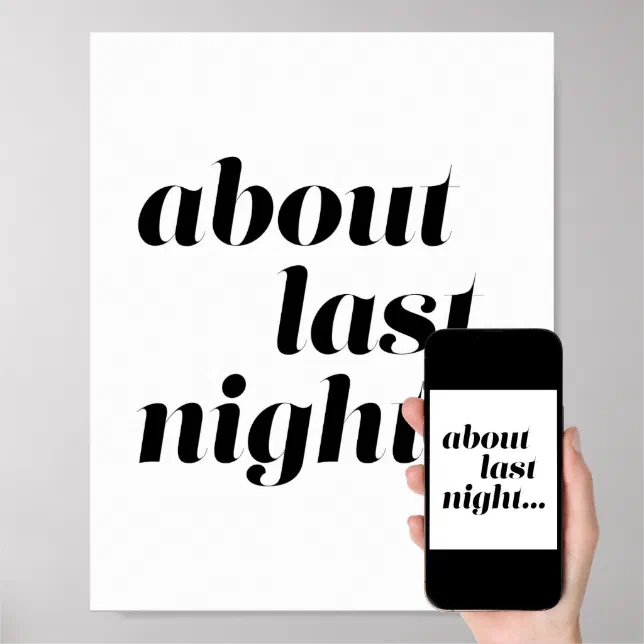 About Last Night Poster | Zazzle