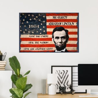 Abraham Lincoln 1864 Election Campaign Wall Poster | Zazzle