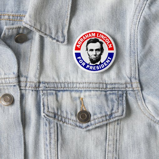 Abraham Lincoln For President Pinback Button | Zazzle