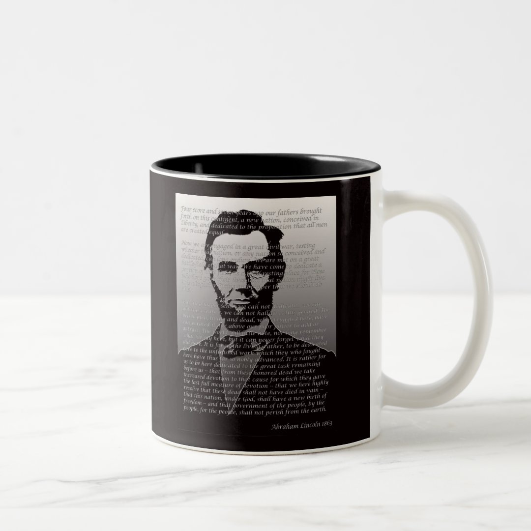 Abraham Lincoln Gettysburg Address Two-Tone Coffee Mug | Zazzle