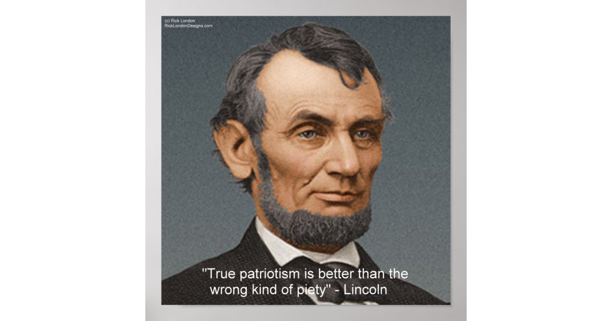 Abraham Lincoln & Patriotic Quote Poster | Zazzle