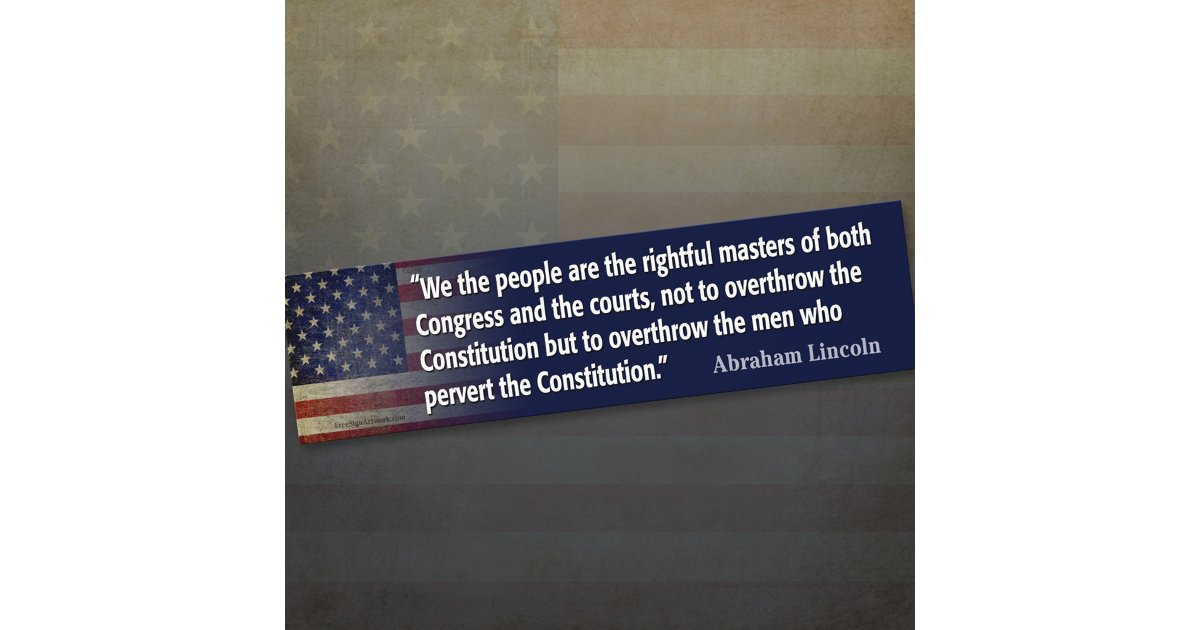 Abraham Lincoln Quote Bumper Sticker | Zazzle