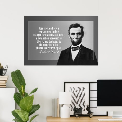 Abraham Lincoln Quote - Gettysburg Address Poster | Zazzle