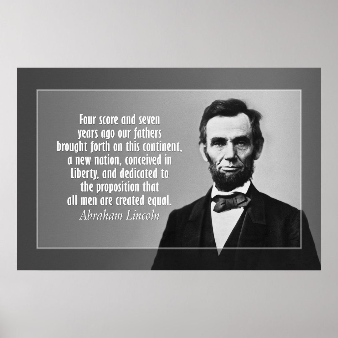 Abraham Lincoln Quote - Gettysburg Address Poster | Zazzle