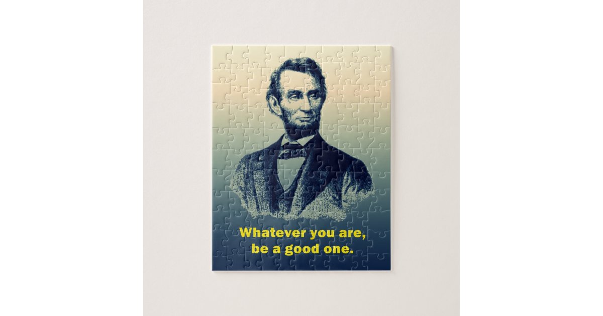Abraham Lincoln Quote Jigsaw Puzzle | Zazzle