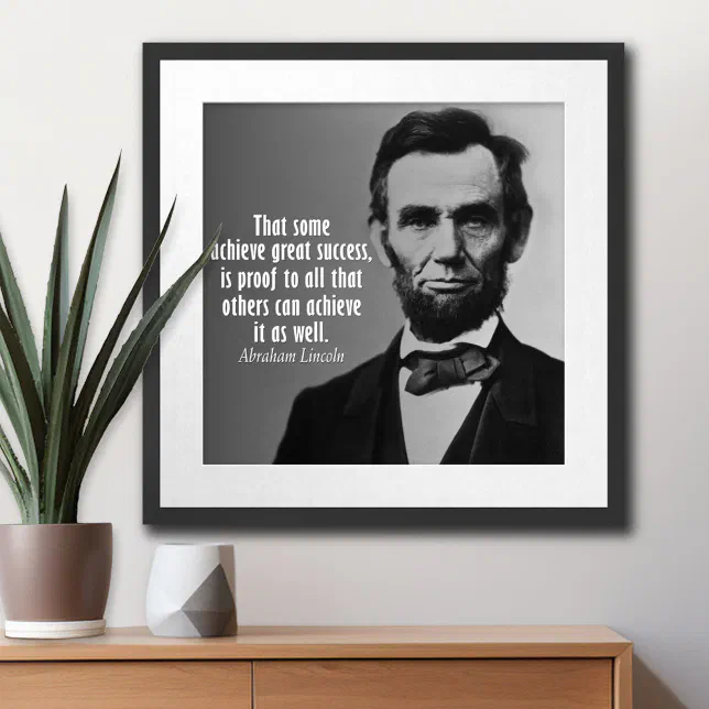 Abraham Lincoln Quote on Success Poster | Zazzle
