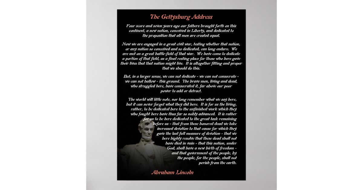 Abraham Lincoln - The Gettysburg Address Poster | Zazzle