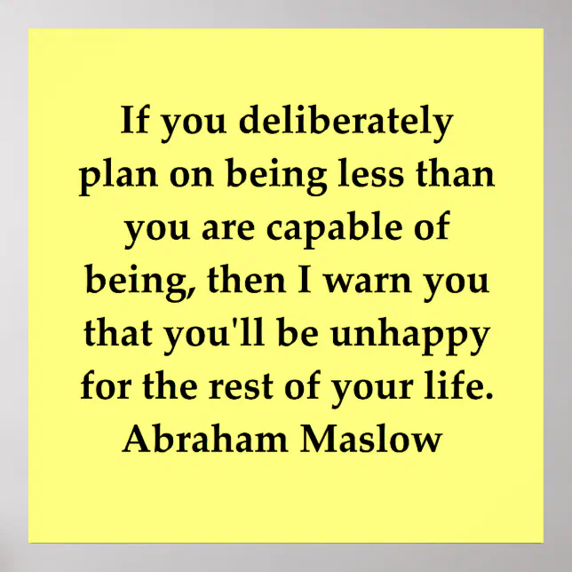 abraham maslow quote poster | Zazzle