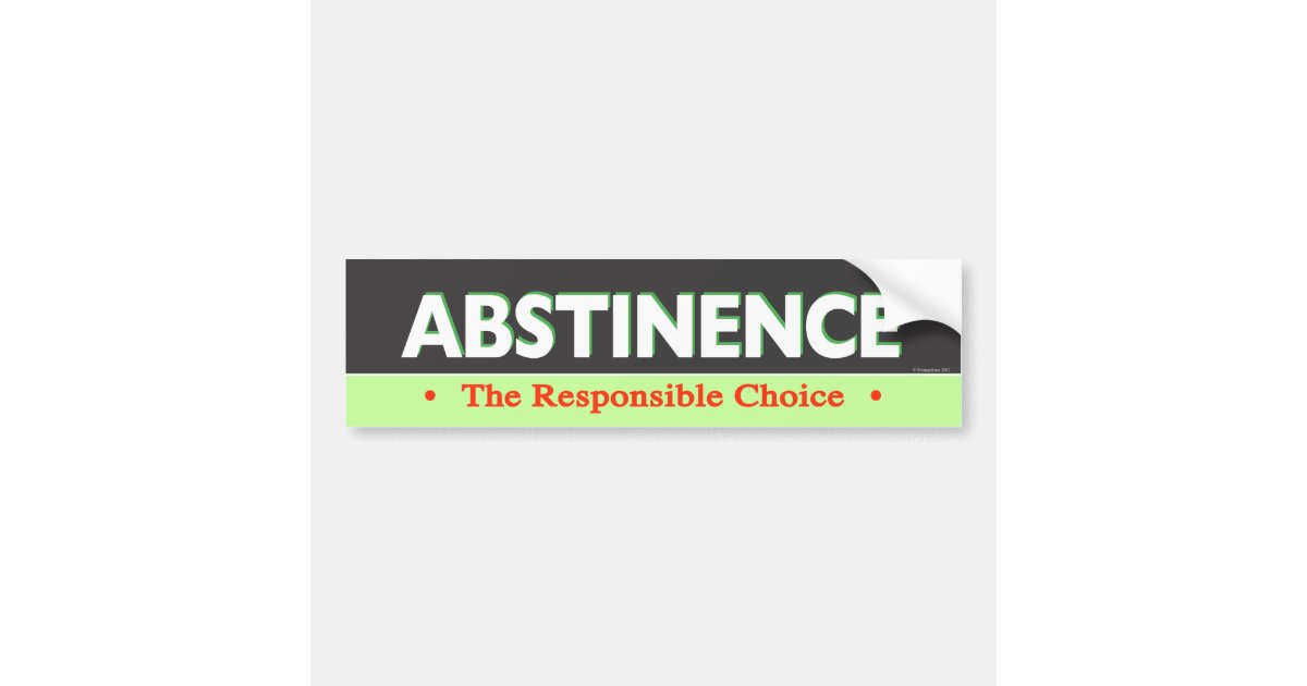 Abstinence Bumpersticker Bumper Sticker | Zazzle