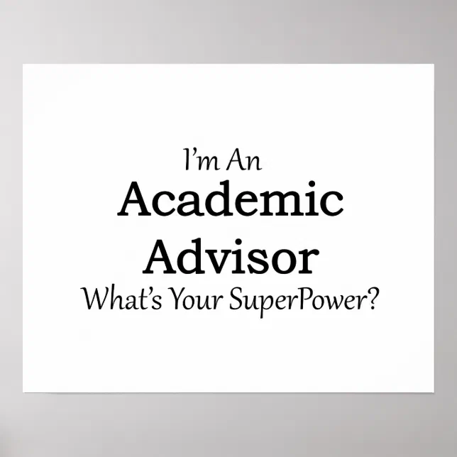 Academic Advisor Poster | Zazzle