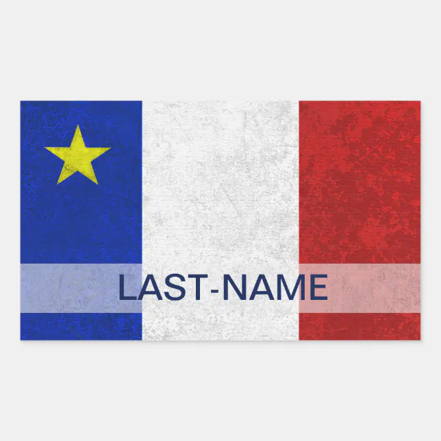 Acadian Flag Surname Distressed Grunge Personalize Rectangular Sticker ...