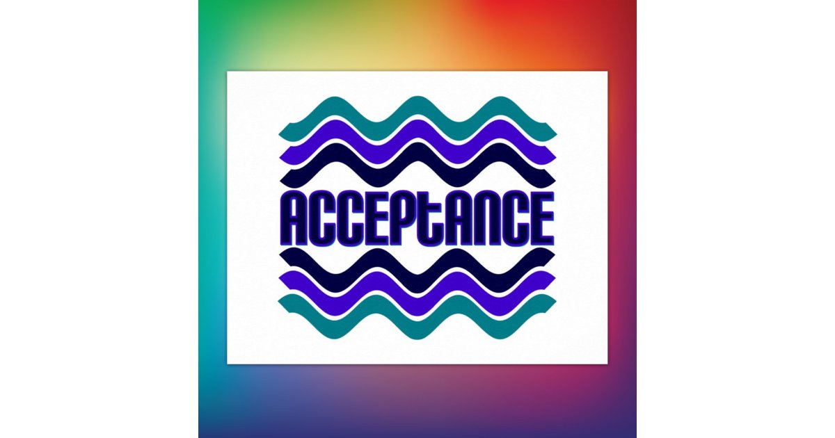 Acceptance Poster | Zazzle