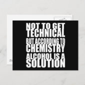 According to Chemistry, Alcohol is a Solution Postcard | Zazzle