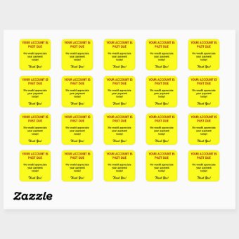 ACCOUNT PAST DUE Billing Stickers | Zazzle