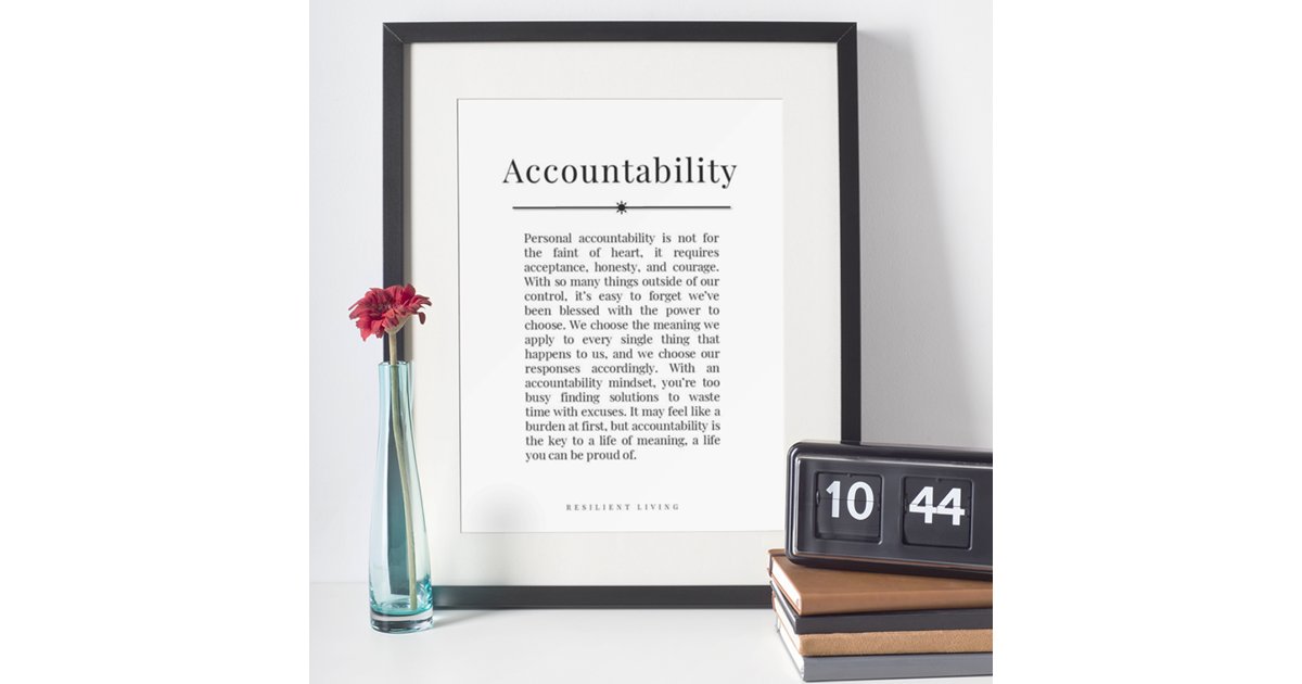 ACCOUNTABILITY Inspirational Empowering Poster | Zazzle