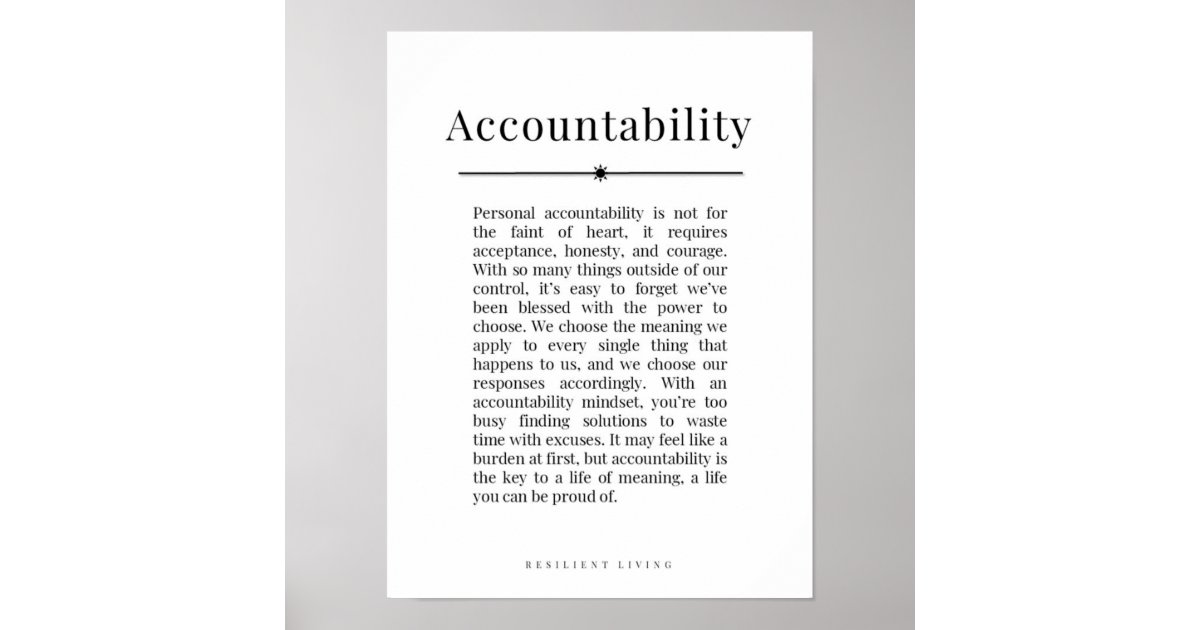 ACCOUNTABILITY Inspirational Empowering Poster | Zazzle