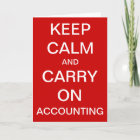 Accountant - Keep Calm Accounting - Birthday Card | Zazzle.com