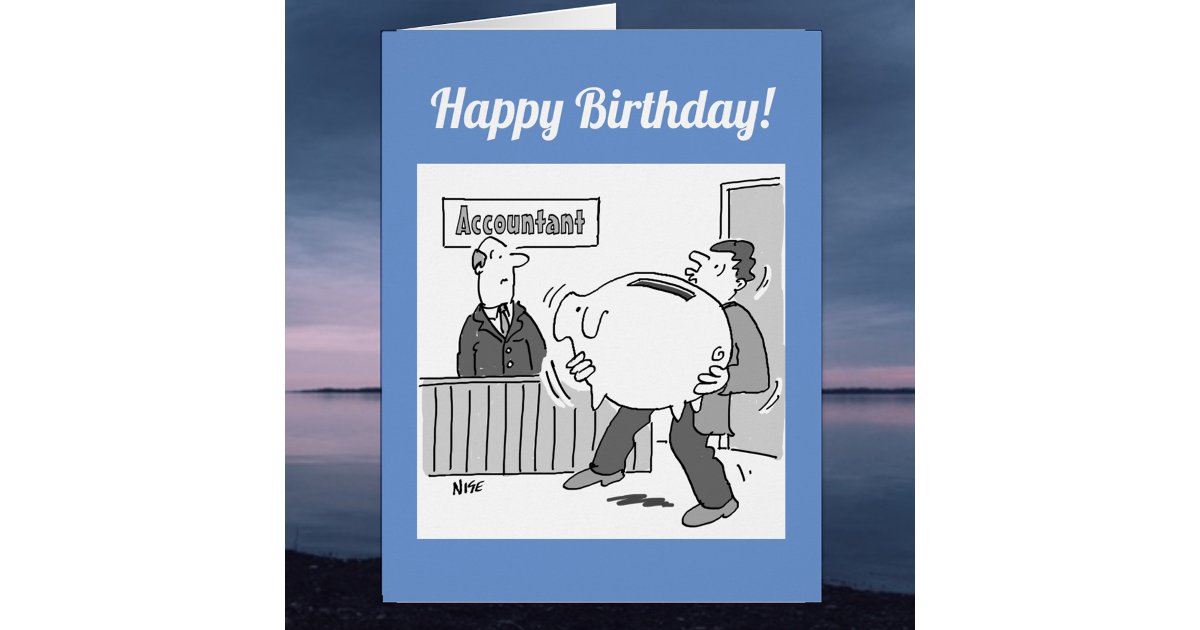 Accountant Client & Giant Piggy Bank Birthday Card | Zazzle