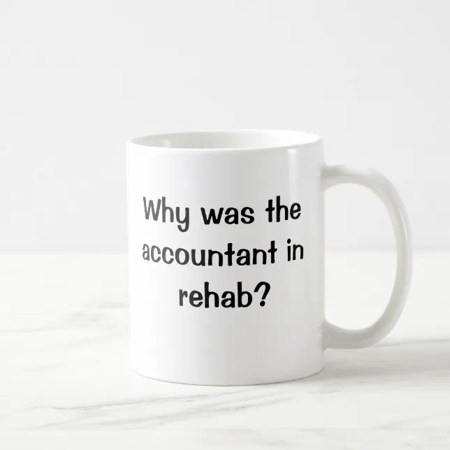 Accountant Joke Mug | Zazzle