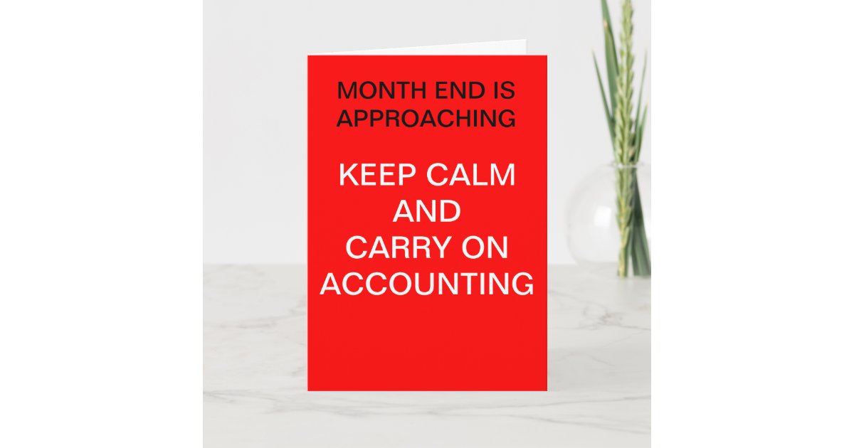 Accountant - Keep Calm Accounting - Birthday Card | Zazzle