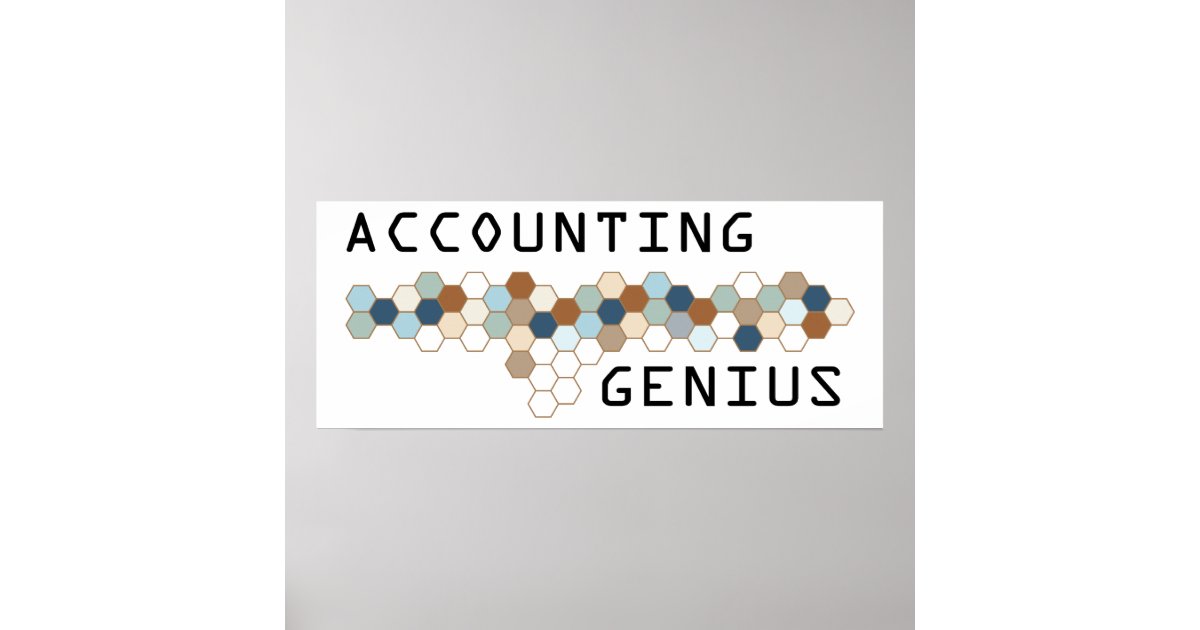 Accounting Genius Poster | Zazzle