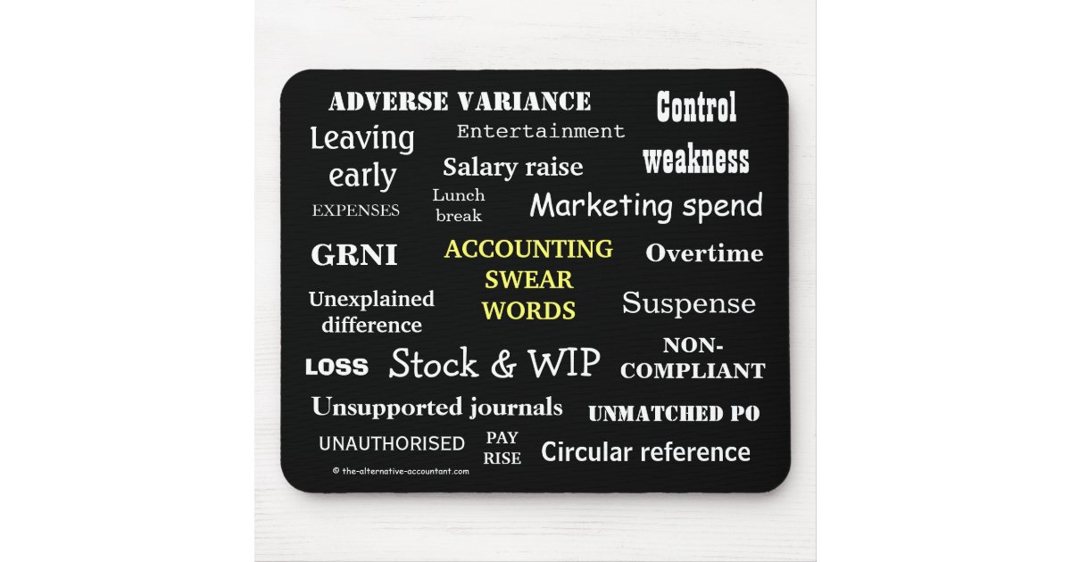 ACCOUNTING SWEAR WORDS Cruel Funny Accountant Gift Mouse Pad | Zazzle