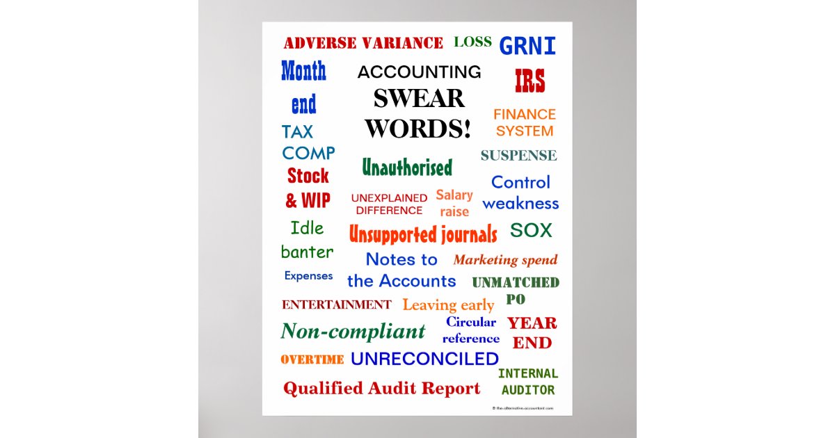 ACCOUNTING SWEAR WORDS Finance Office Humor Poster Zazzle ACCOUNTING SWEAR WORDS Finance Office Humor Poster Zazzle