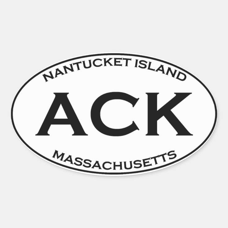 ACK - Nantucket Island Massachusetts Oval Sticker | Zazzle
