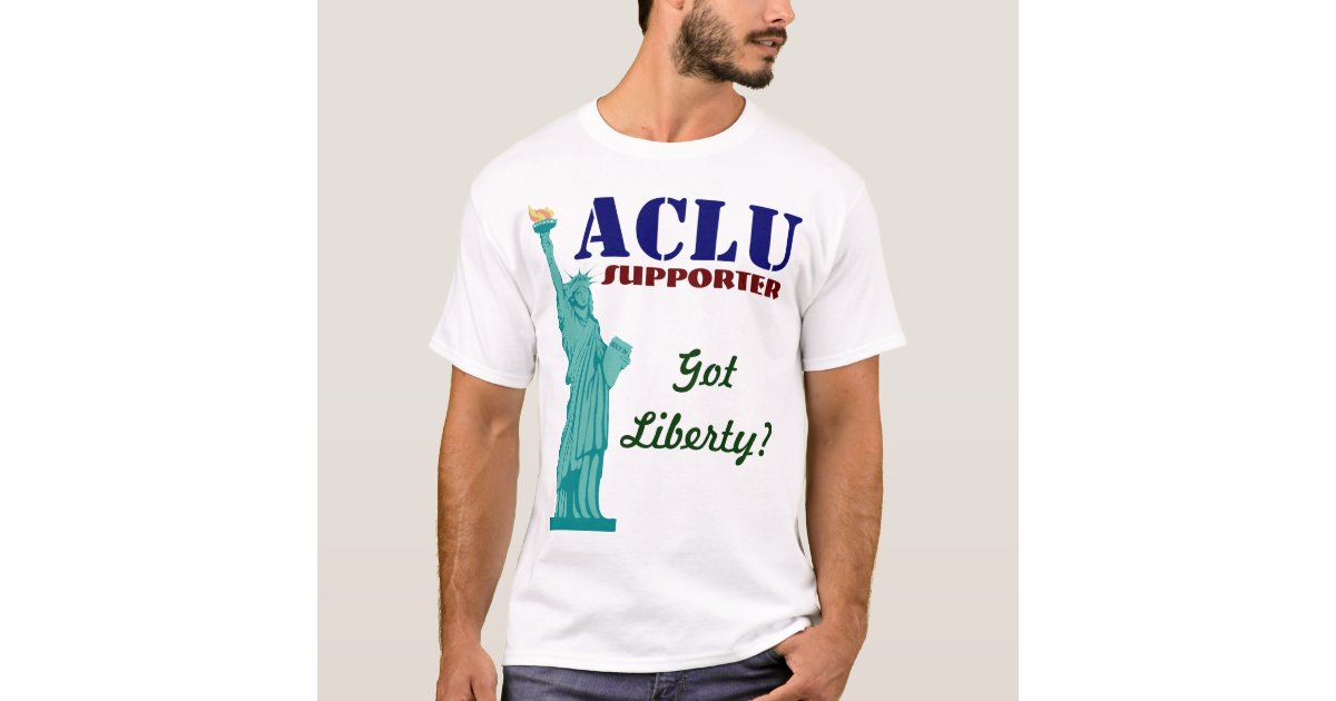 ACLU Supporter T-Shirt | Zazzle