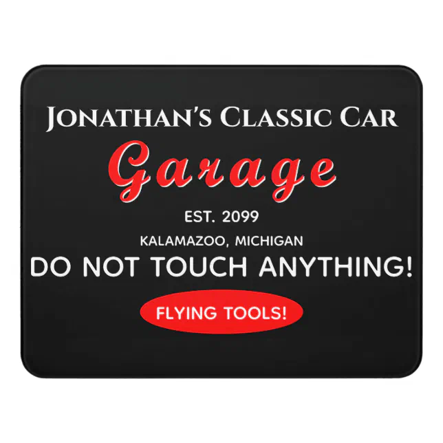 Acrylic Home Garage Car Mechanic Door Sign ~8x11" | Zazzle