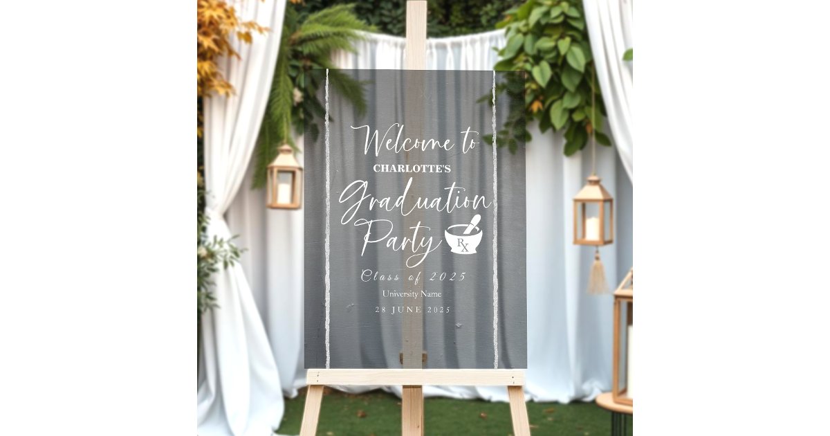Acrylic Pharmacy Graduation Party Welcome Sign | Zazzle