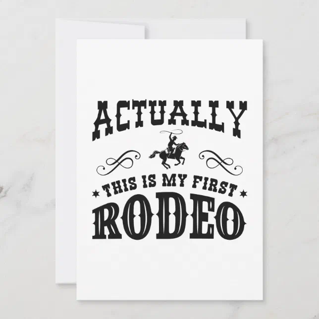 Actually This Is My First Rodeo Thank You Card | Zazzle