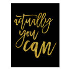 Actually You Can motivational quote Postcard | Zazzle.com